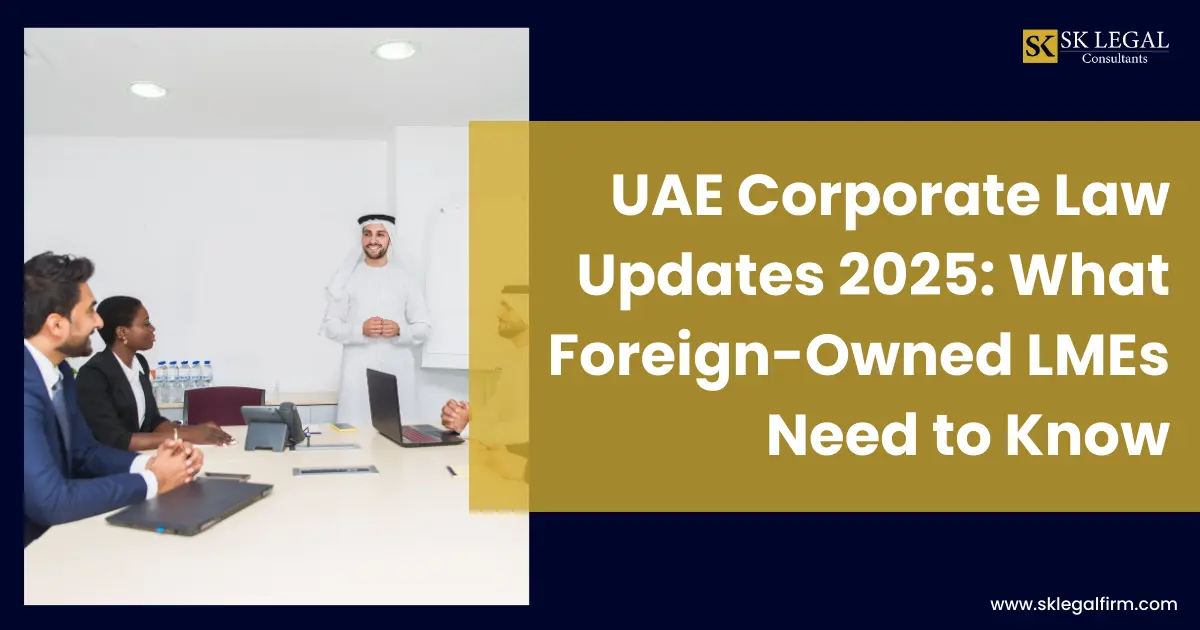 UAE Corporate Law Update 2025: 100% Ownership Rules